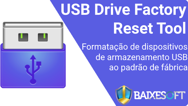 USB Drive Factory Reset Tool para Windows Download